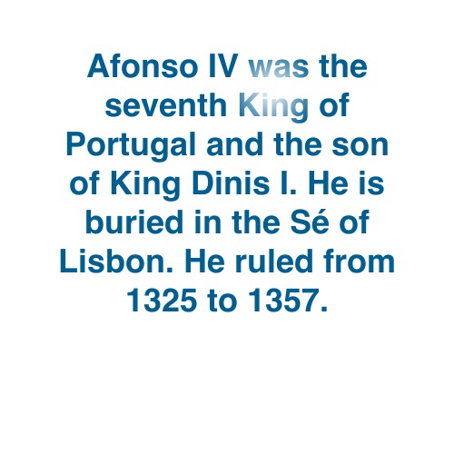 King Afonso IV – Peter Explores Portugal
